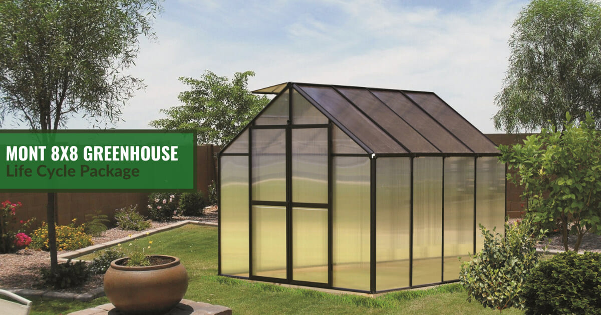 MONT 8x8 Greenhouse - Life Cycle Package | Greenhouse Emporium