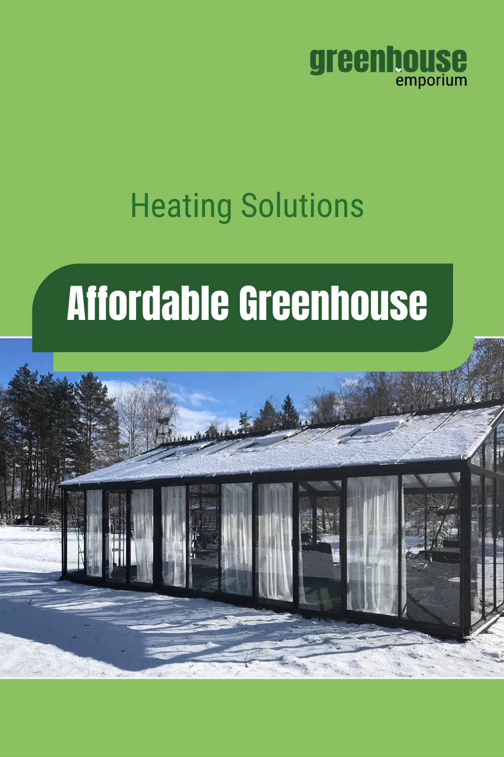 Budget Friendly Ways To Heat A Greenhouse In Winter Budget Friendly Ways To Heat A Greenhouse In Winter